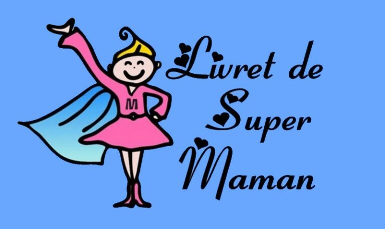 Livret de Super Maman